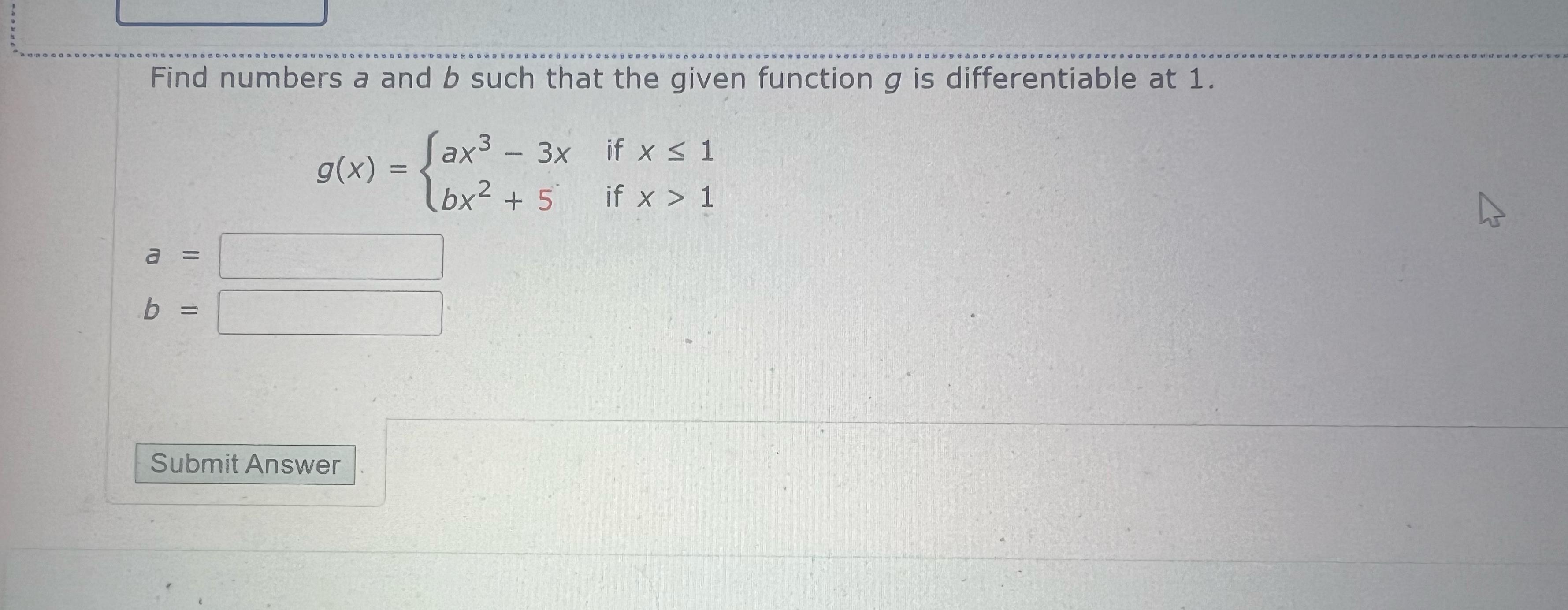 Solved Find numbers a and b ﻿such that the given function g | Chegg.com