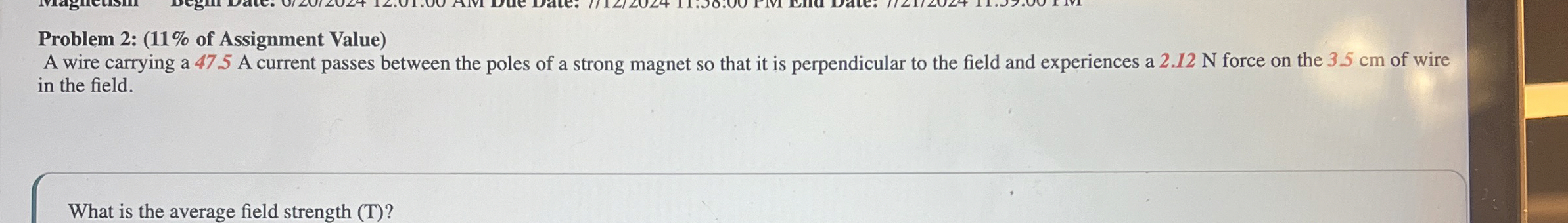 Solved Problem 2: (11% ﻿of Assignment Value)A wire carrying | Chegg.com
