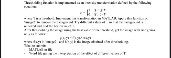 Solved Thresholding function is implemented as an intensity | Chegg.com