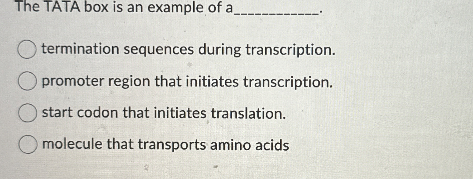 Solved The TATA box is an example of a q,termination | Chegg.com