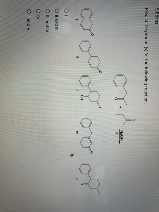 Solved 5 Points Predict the product(s) for the following | Chegg.com
