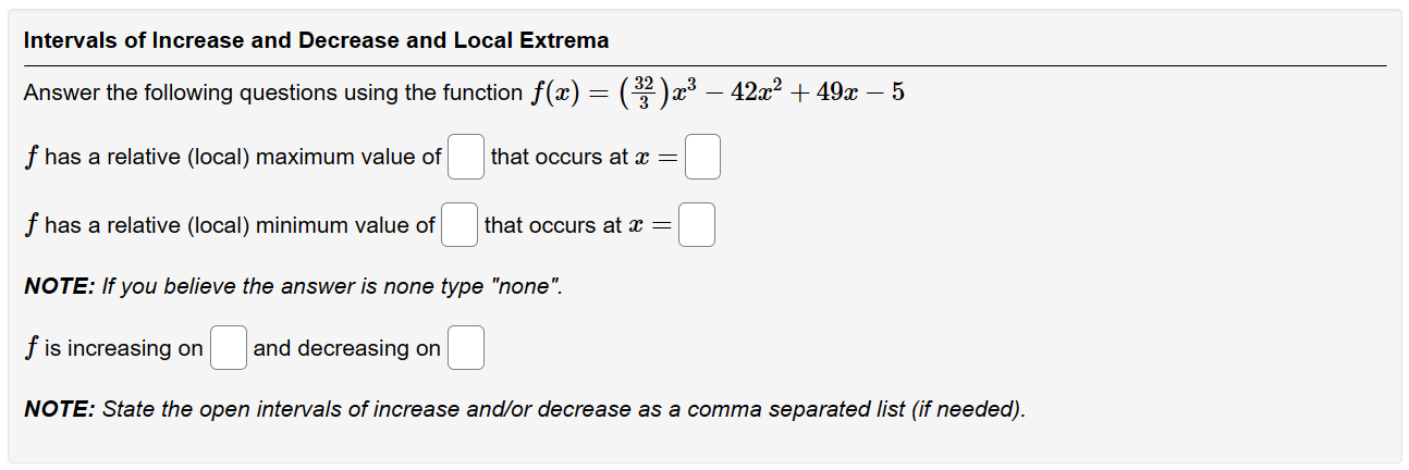 Solved Intervals of Increase and Decrease and Local | Chegg.com