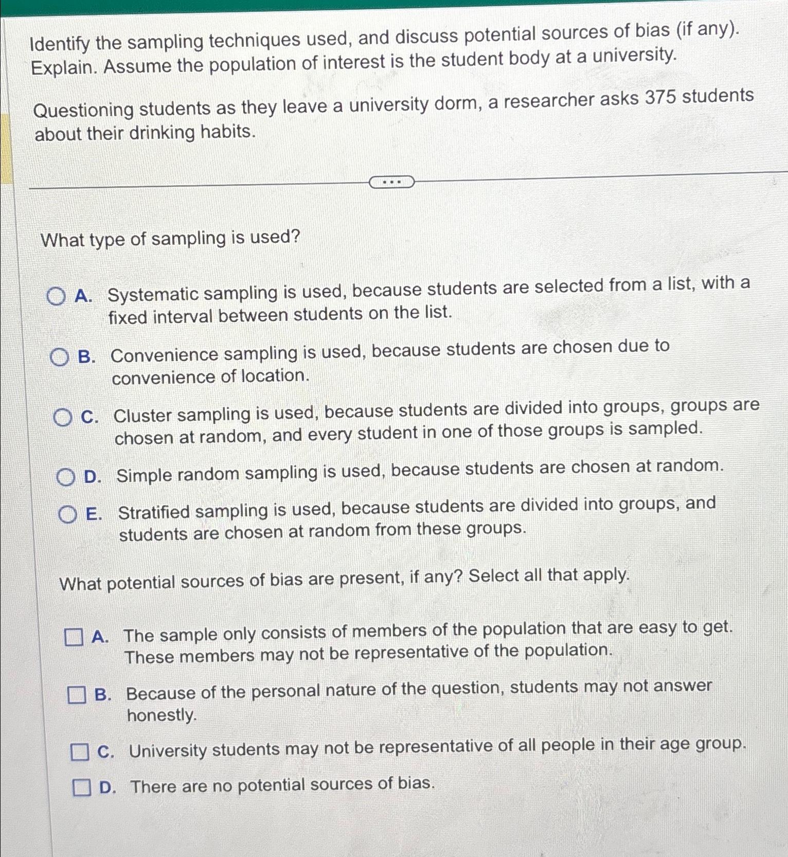 Solved Identify the sampling techniques used, and discuss | Chegg.com