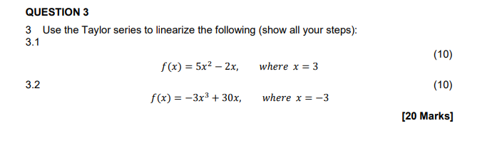 Solved QUESTION 33 ﻿Use the Taylor series to linearize the | Chegg.com