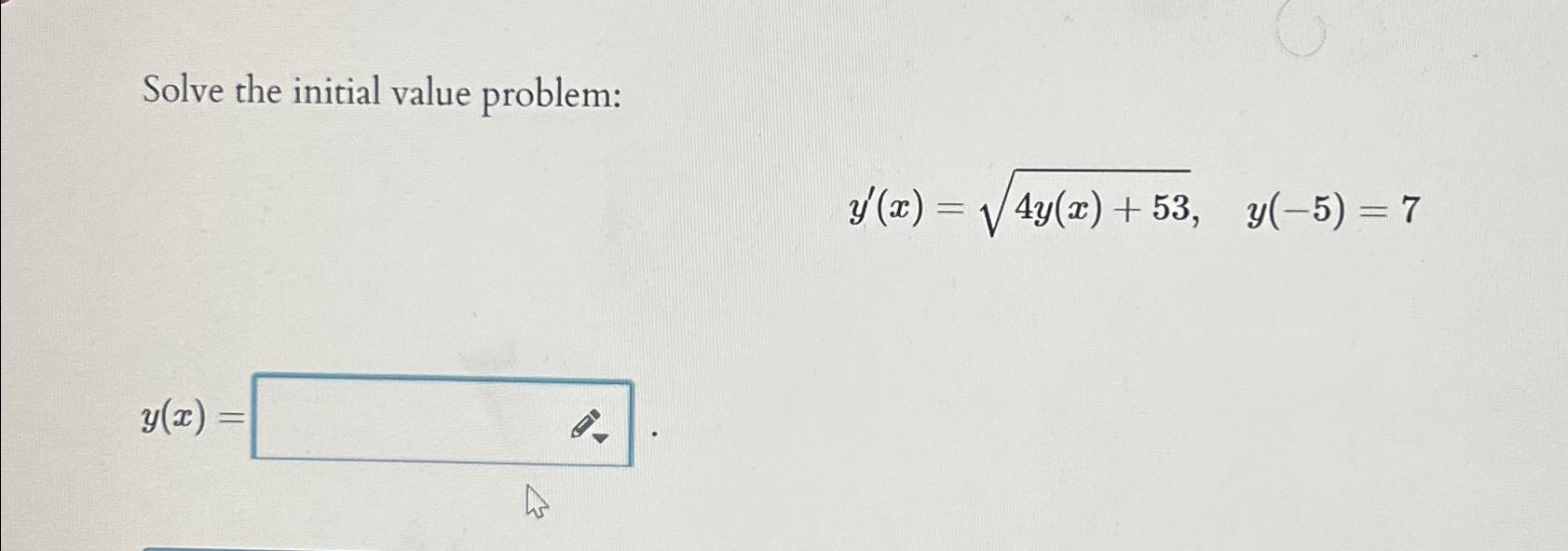 Solved Solve the initial value | Chegg.com