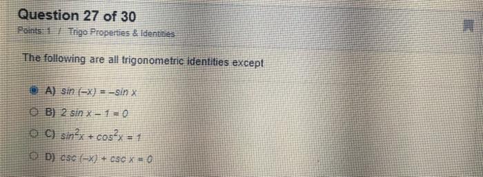 Solved Question 27 of 30 Points Trigo Properties & | Chegg.com