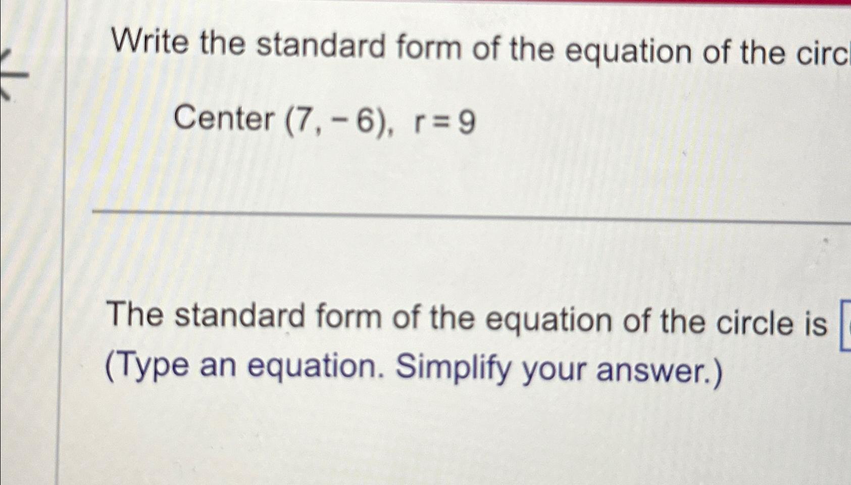 Solved Write the standard form of the equation of the | Chegg.com