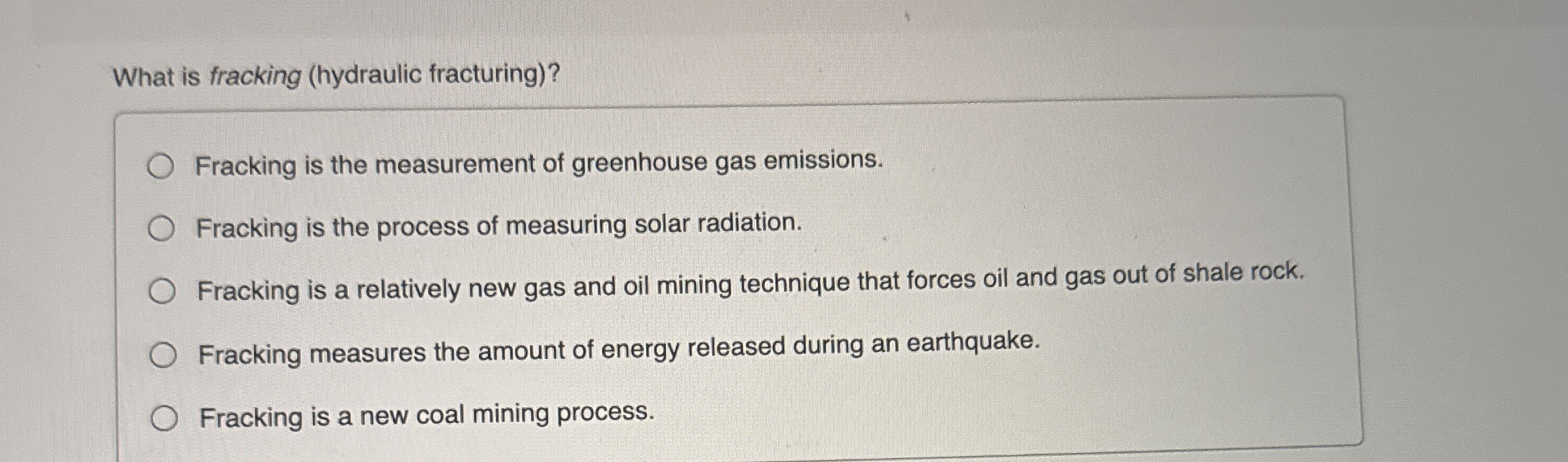 What is fracking (hydraulic fracturing)?Fracking is | Chegg.com