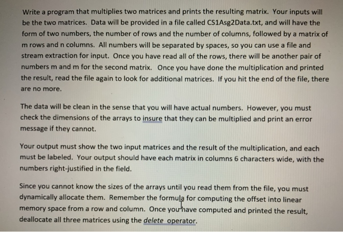 Solved Write A Program That Multiplies Two Matrices And