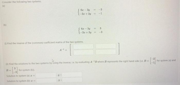 Solved Consider the following two systems. (a) (b) (1) Find | Chegg.com