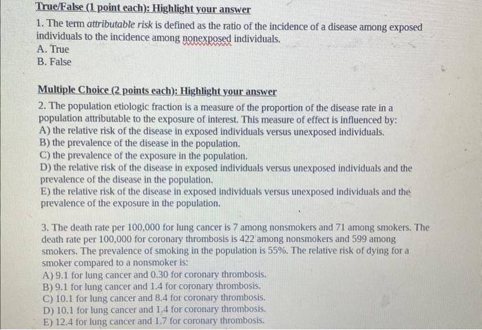 Solved True/False (1 point each): Highlight your answer 1. | Chegg.com