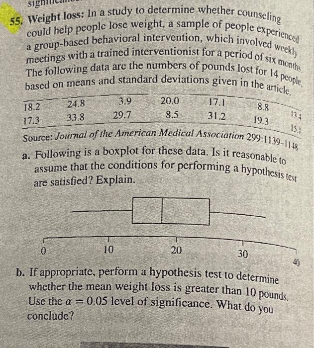 Solved 55. Weight loss: In a study to determine whether | Chegg.com