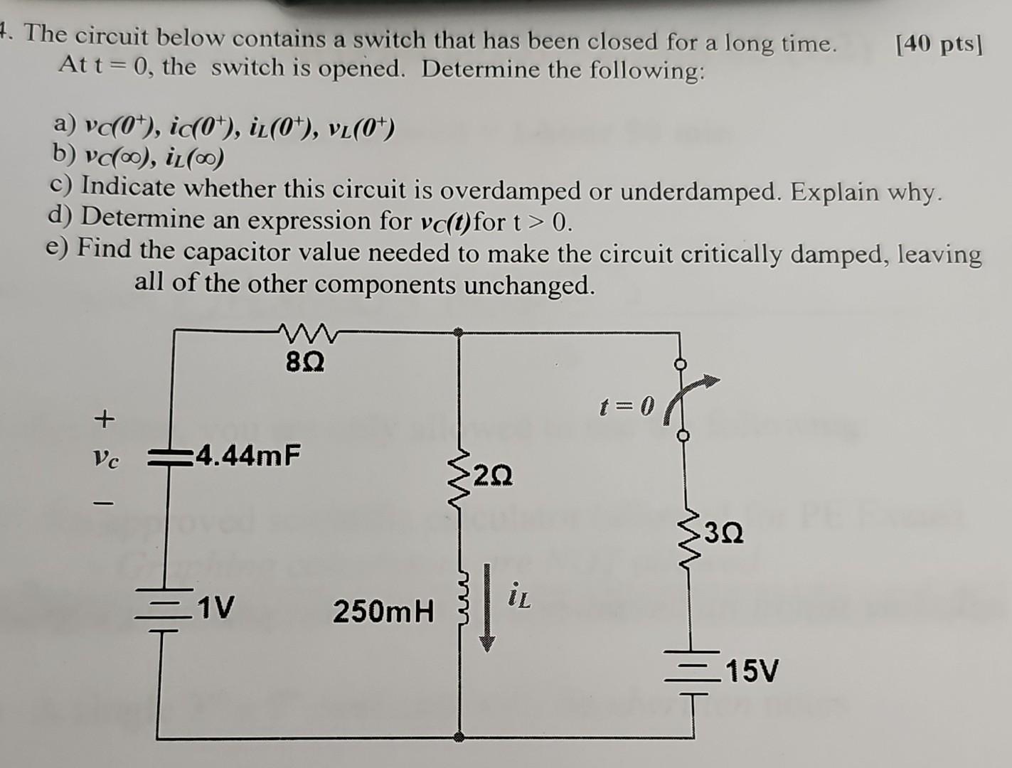 Solved The circuit below contains a switch that has been | Chegg.com