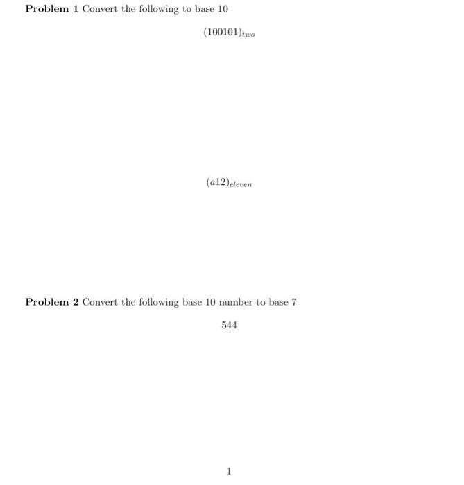 Solved Problem 1 Convert the following to base 10 (100101) | Chegg.com