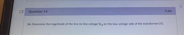 Solved C.Three identical ideal single-phase transformers are | Chegg.com