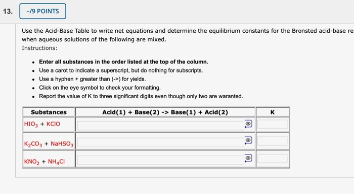 Solved -/9 POINTS Use the Acid-Base Table to write net | Chegg.com