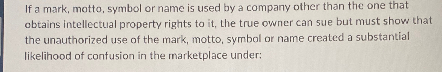 Solved If a mark, motto, symbol or name is used by a company | Chegg.com