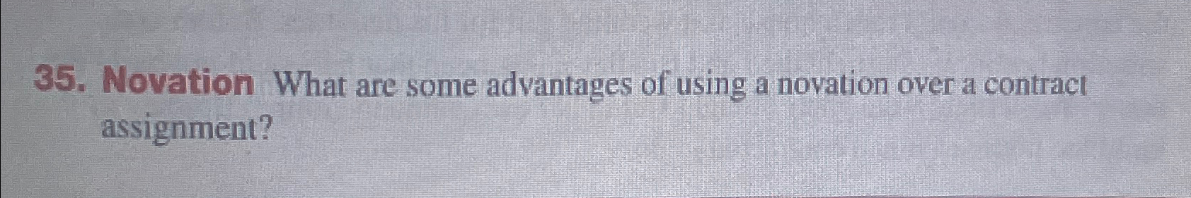 Solved Novation What are some advantages of using a novation | Chegg.com