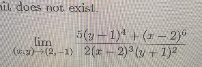Solved Show that the limit DNE. The question is to prove | Chegg.com