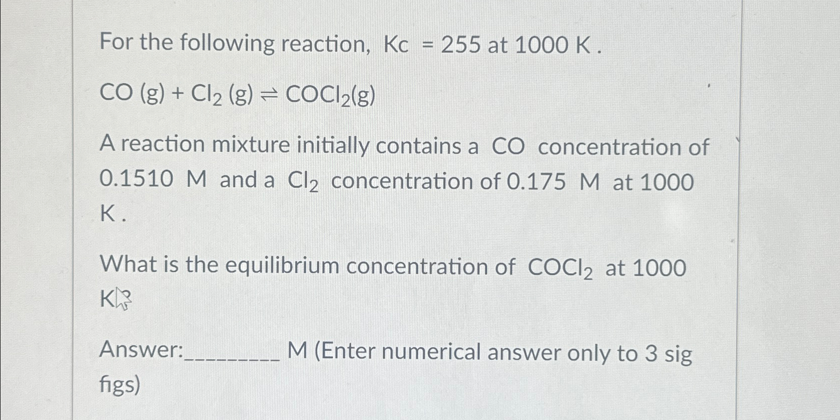 Solved For the following reaction, Kc=255 ﻿at | Chegg.com