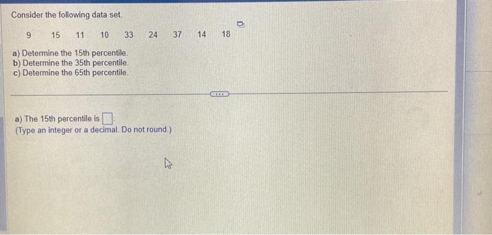 Solved Consider the following data set. a) Determine the | Chegg.com