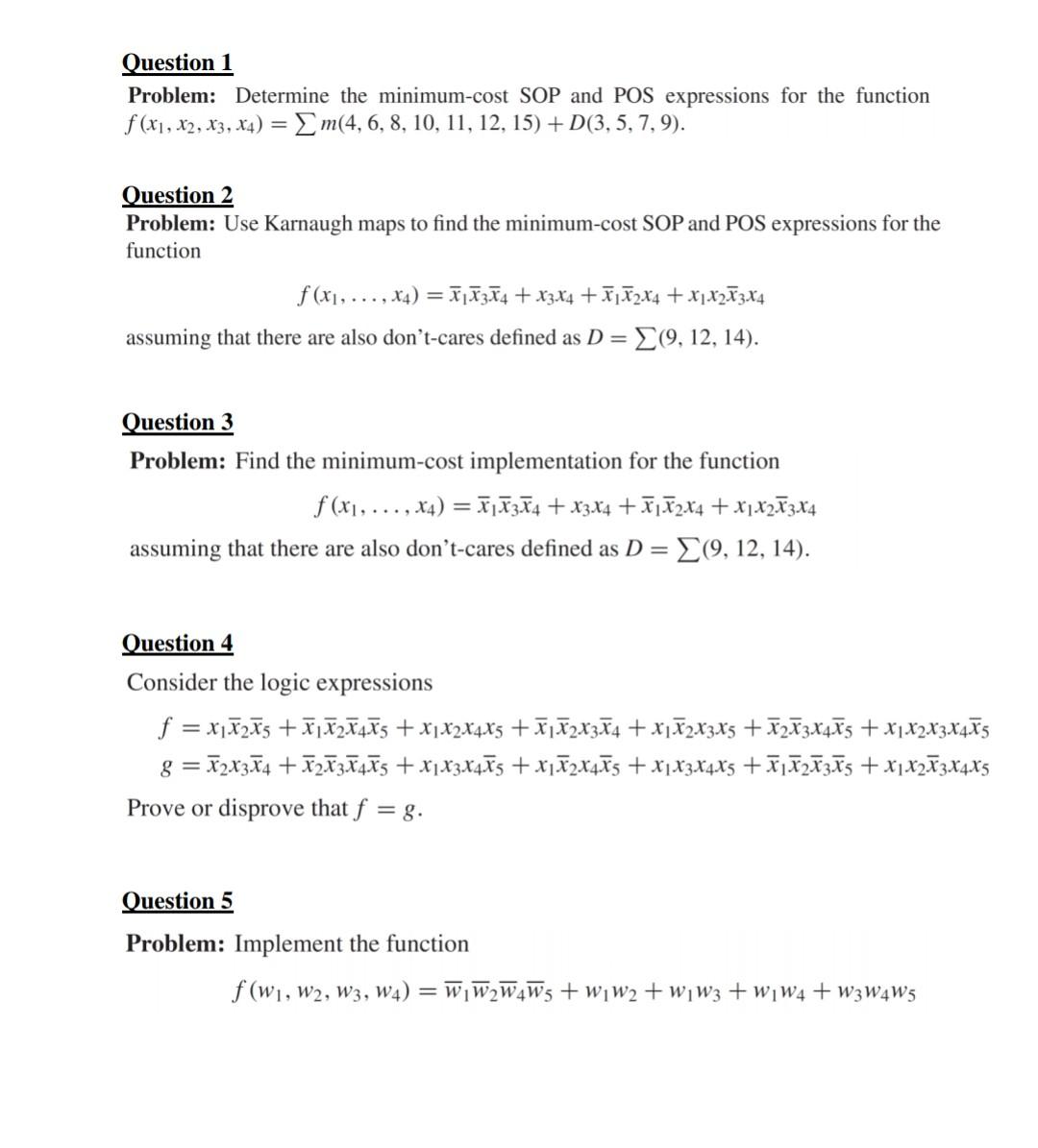 Solved Question 1 Problem: Determine the minimum-cost SOP | Chegg.com