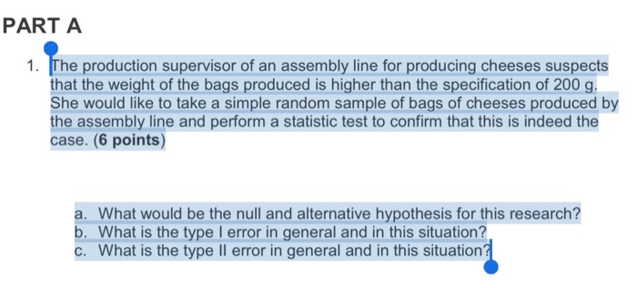 Solved PART A 1. The production supervisor of an assembly | Chegg.com