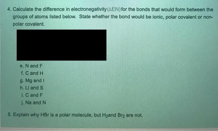 Solved 4. Calculate the difference in electronegativity | Chegg.com