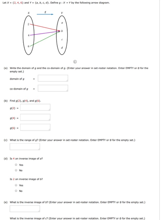Solved Let X - {2, 4, 6) and Y - {a,b,c,d). Define g: XY by | Chegg.com