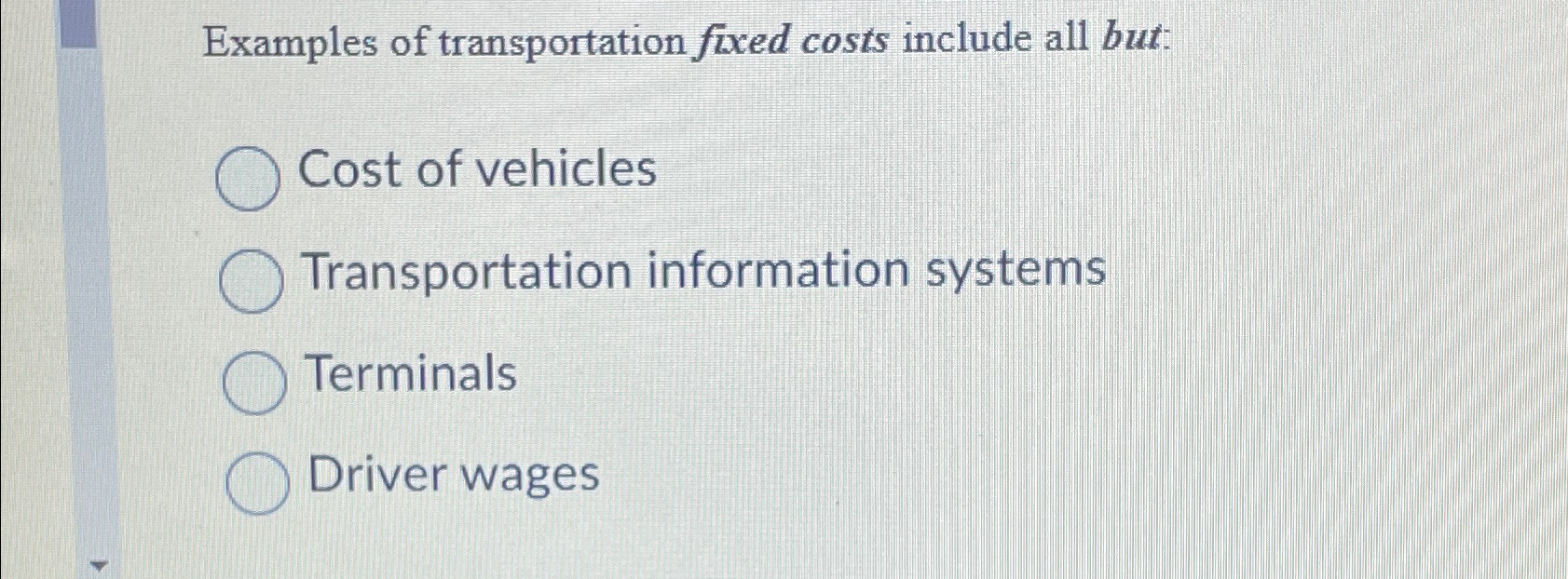 Solved Examples of transportation fixed costs include all | Chegg.com