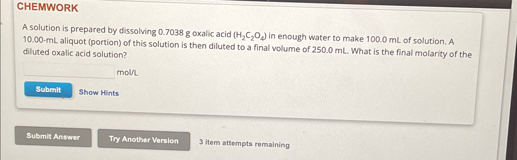 Solved CHEMWORKA solution is prepared by dissolving 0.7038g | Chegg.com