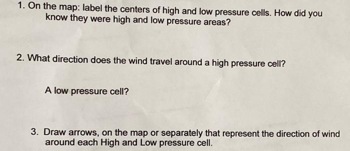 Solved 1. On the map: label the centers of high and low | Chegg.com