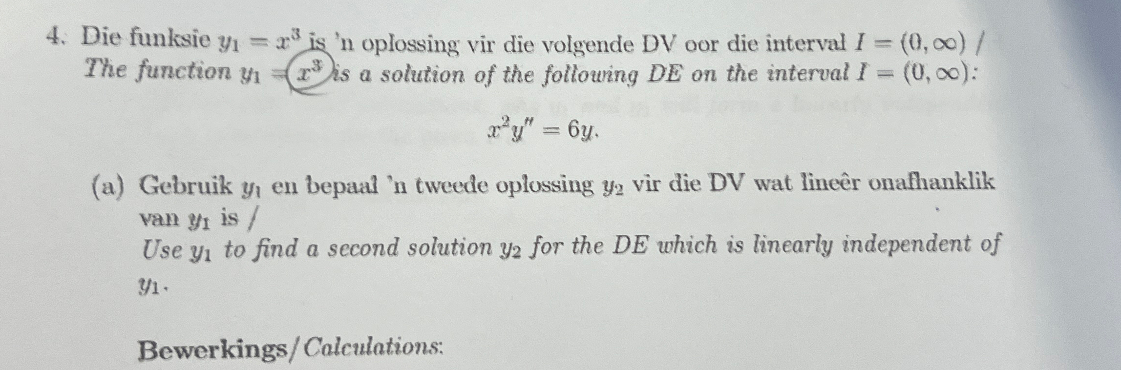 Solved Die funksie y1=x3 ﻿is 'n oplossing vir die volgende | Chegg.com