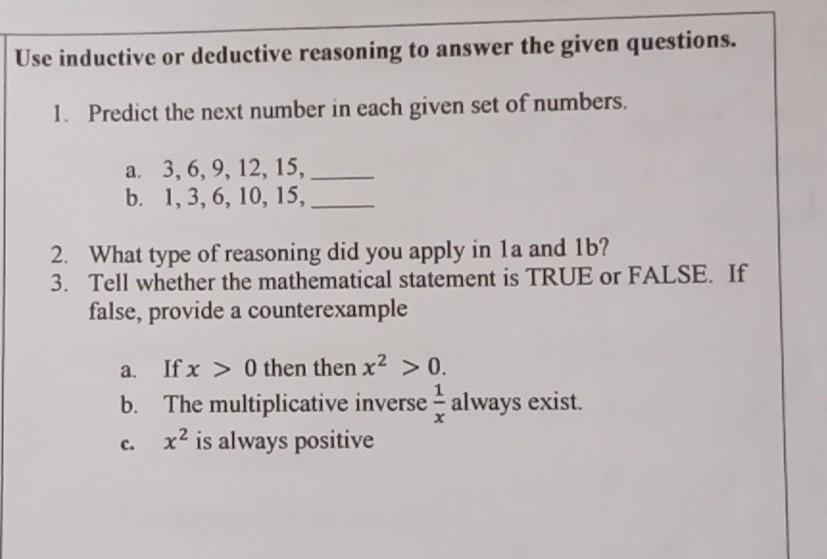 Solved Use inductive or deductive reasoning to answer the | Chegg.com