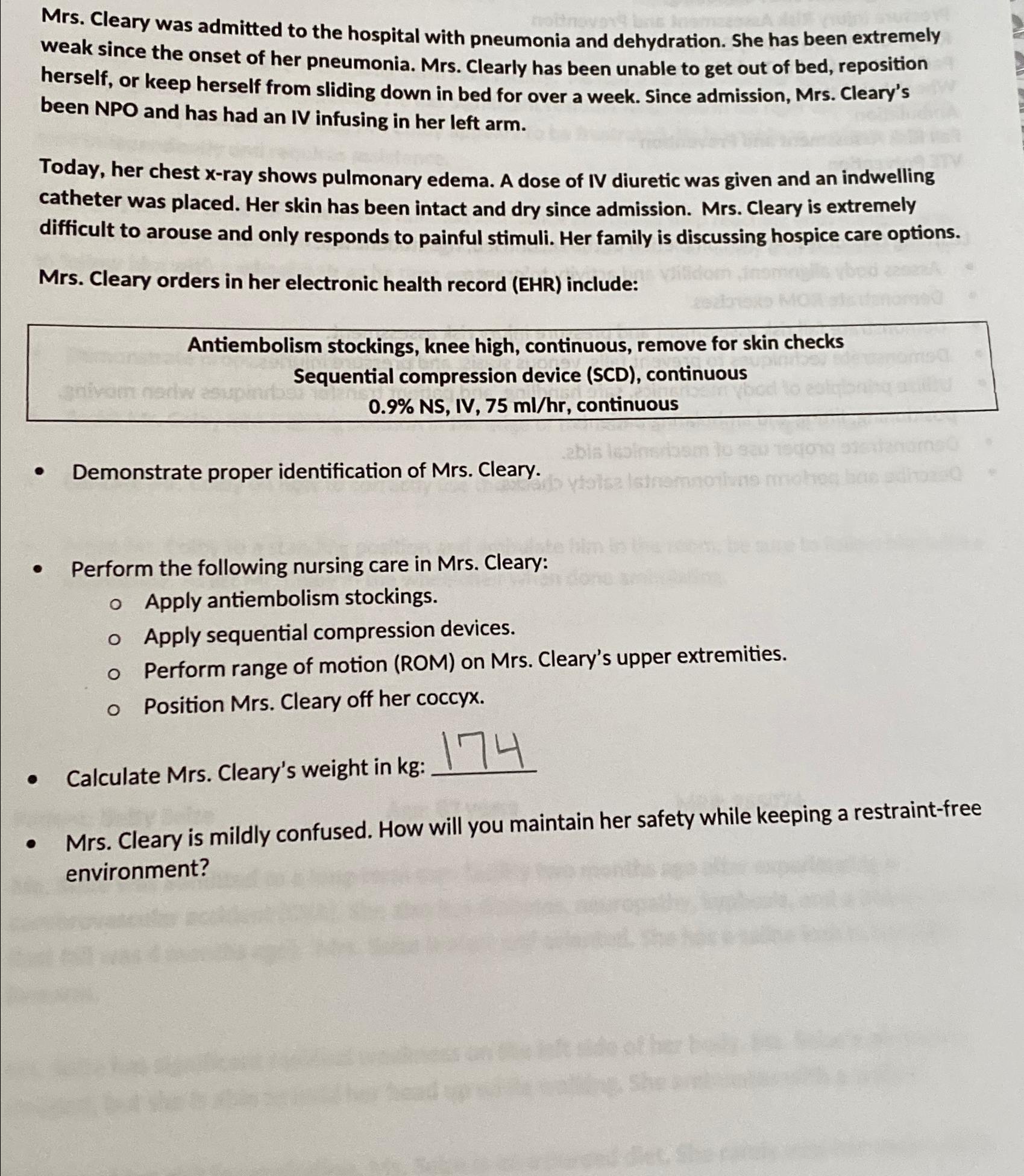 Solved Mrs. ﻿Cleary was admitted to the hospital with | Chegg.com