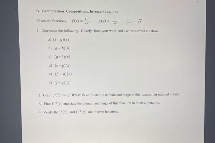 Solved B. Combinations, Compositions, Inverse Functions | Chegg.com