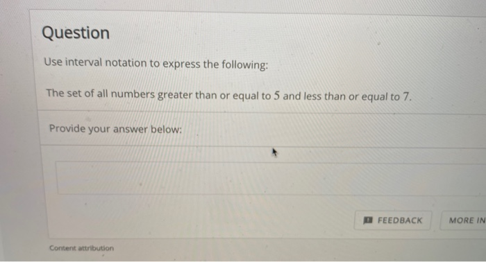 Solved Question Use interval notation to express the | Chegg.com