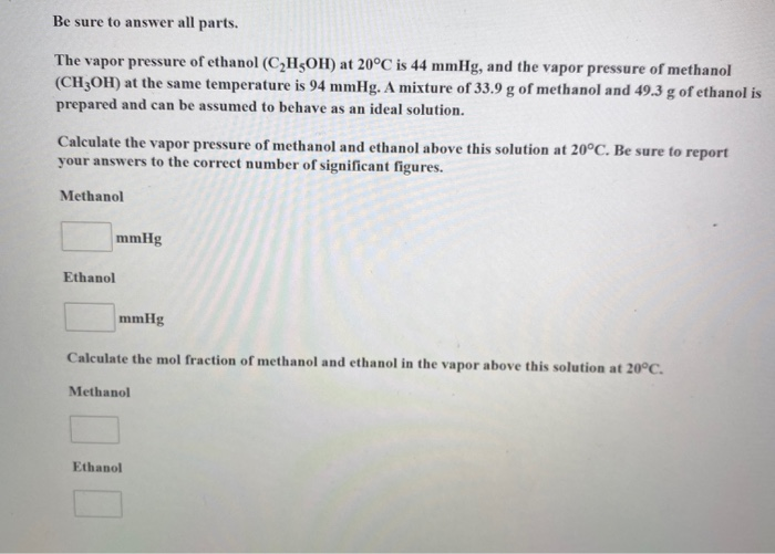 Solved Be sure to answer all parts. The vapor pressure of | Chegg.com