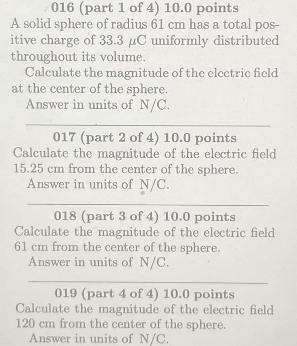 Solved 016 (part 1 of 4) 10.0 points A solid sphere of | Chegg.com