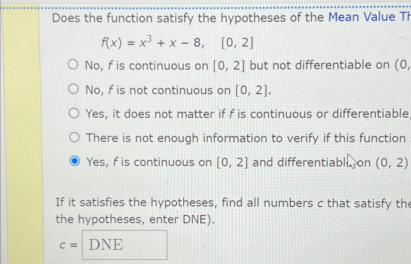 Solved Does the function satisfy the hypotheses of the Mean | Chegg.com
