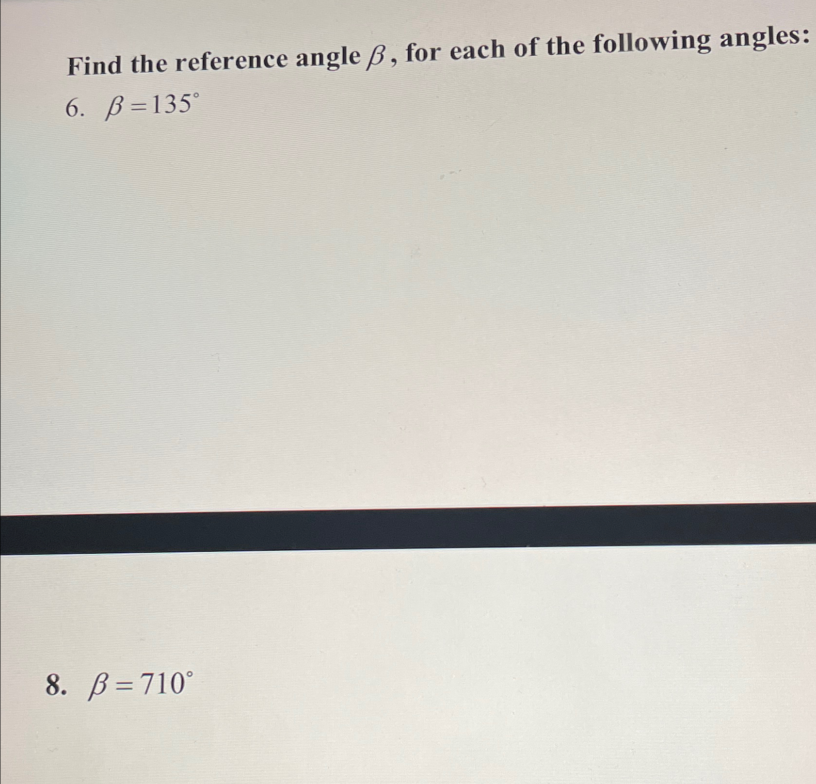 Solved Find the reference angle β, ﻿for each of the | Chegg.com
