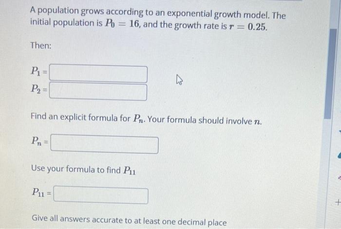 Solved A population grows according to an exponential growth | Chegg.com