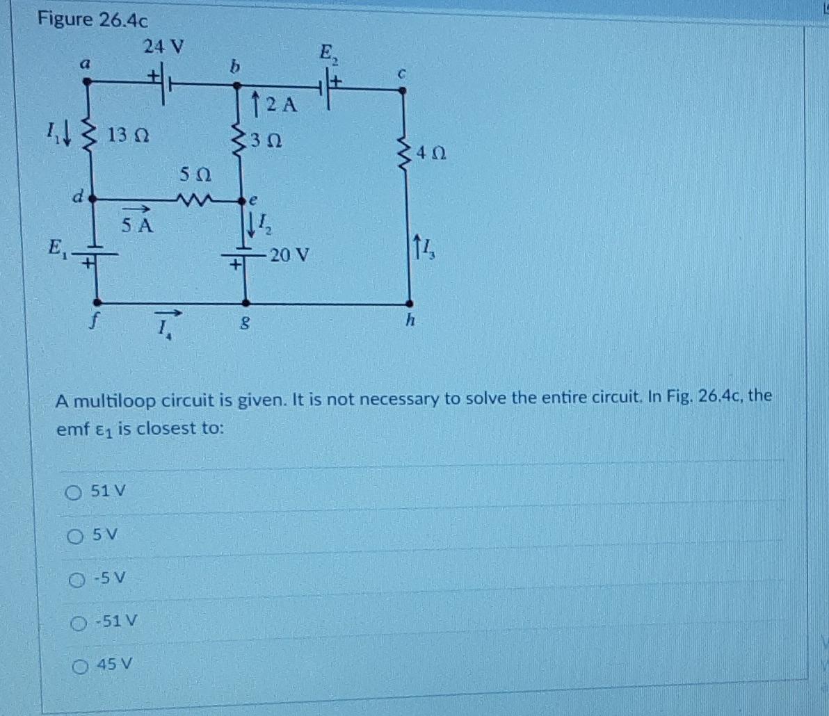 Solved Figure 26.4c A multiloop circuit is given. It is not | Chegg.com