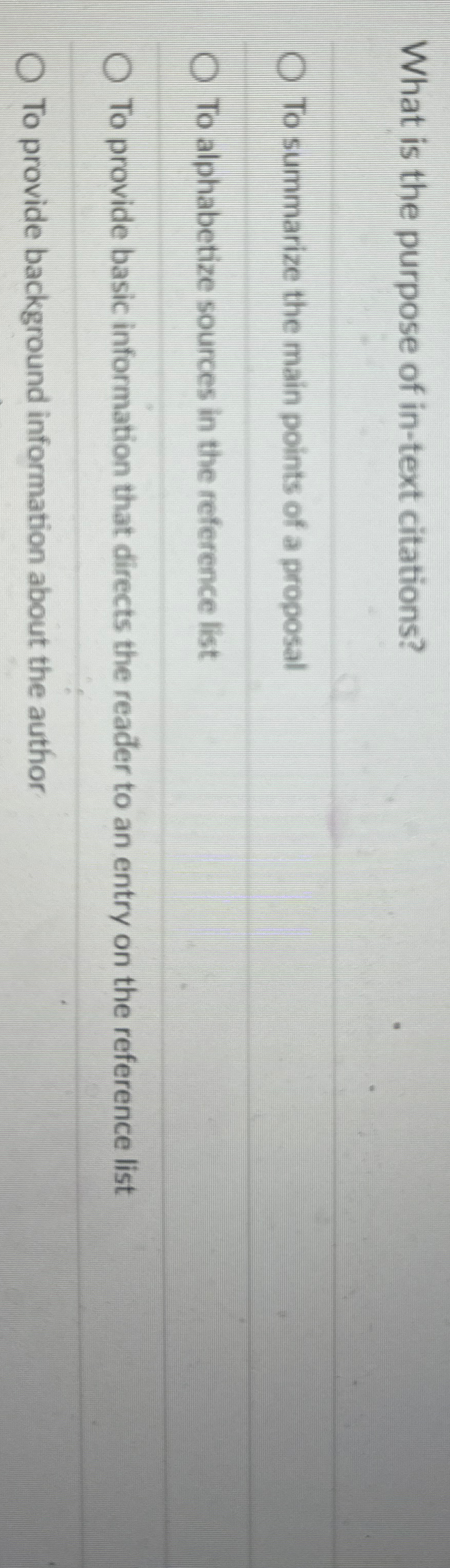 Solved What is the purpose of in-text citations?To summarize | Chegg.com
