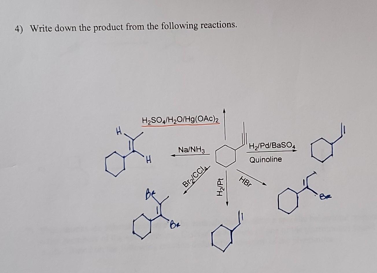Solved 4) Write down the product from the following | Chegg.com
