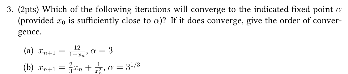 Solved (2pts) ﻿Which of the following iterations will | Chegg.com