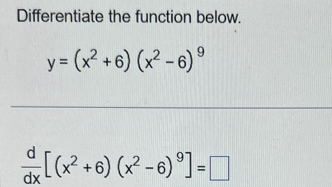 Solved Differentiate the function | Chegg.com