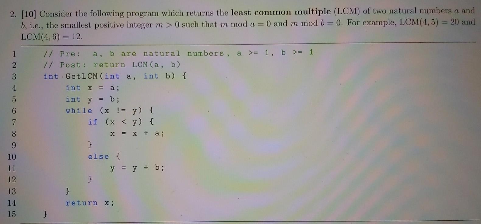 Solved 2. (10) Consider the following program which returns | Chegg.com