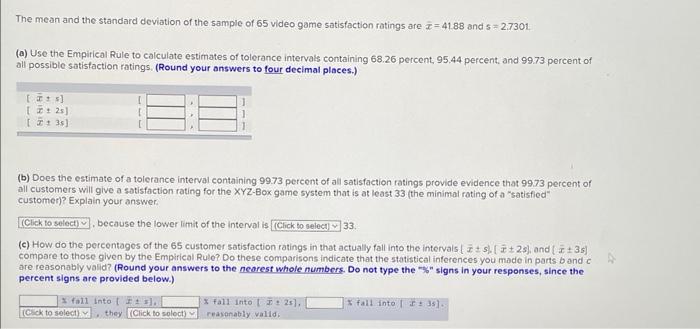 Solved A sample of 65 video game satisfaction ratings are | Chegg.com