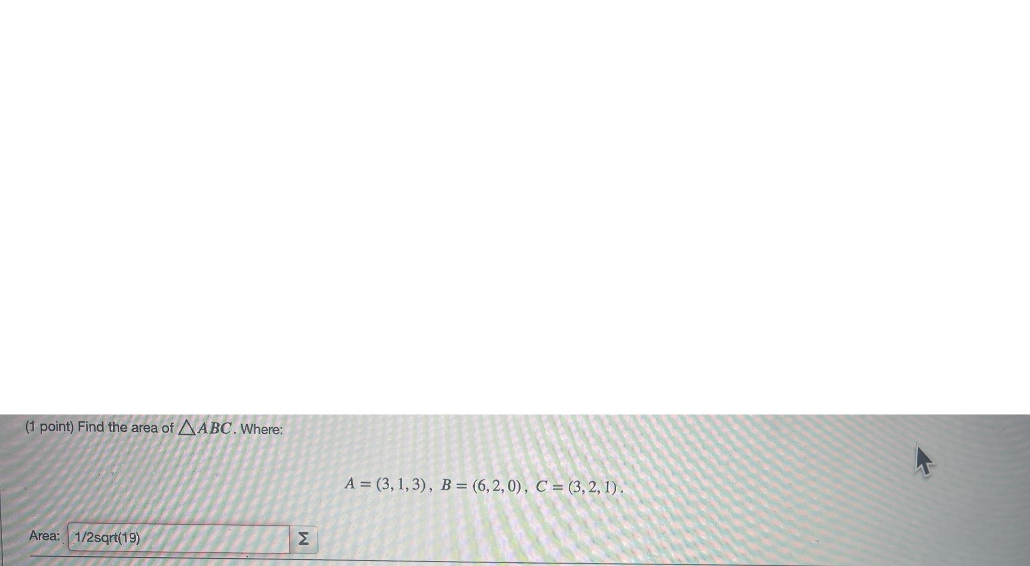 Solved (1 ﻿point) ﻿Find the area of ????ABC. | Chegg.com